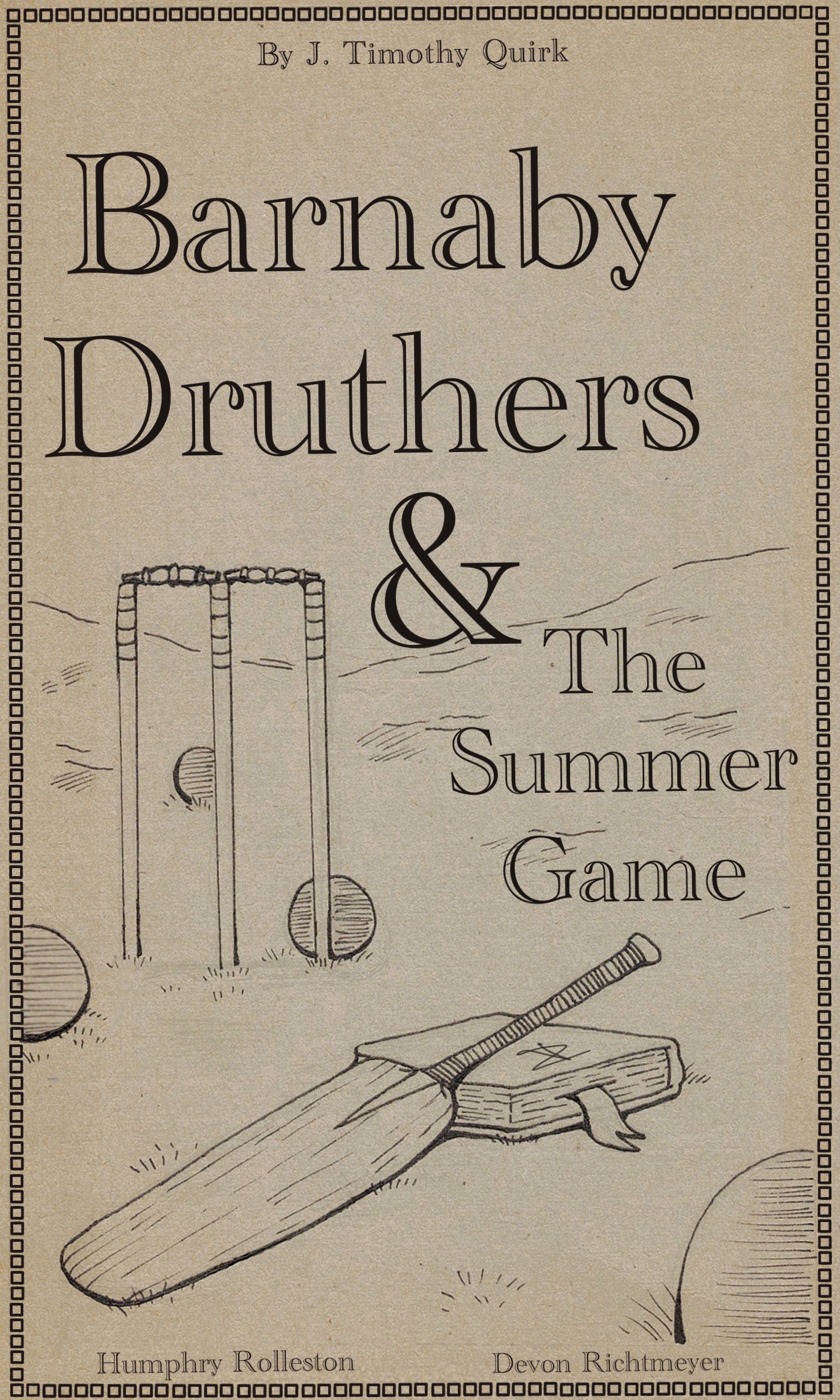 Barnaby Druthers: 2. 3 The summer game | Nutmeg Junction