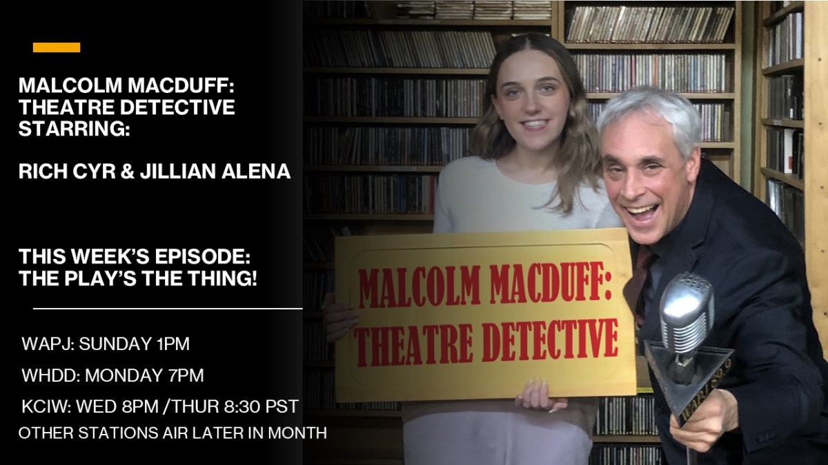 MALCOLM MACDUFF: THEATRE DETECTIVE: THE PLAY’S THE THING, HAIKUS BY ALICIA, AND THE GHOST AND ...